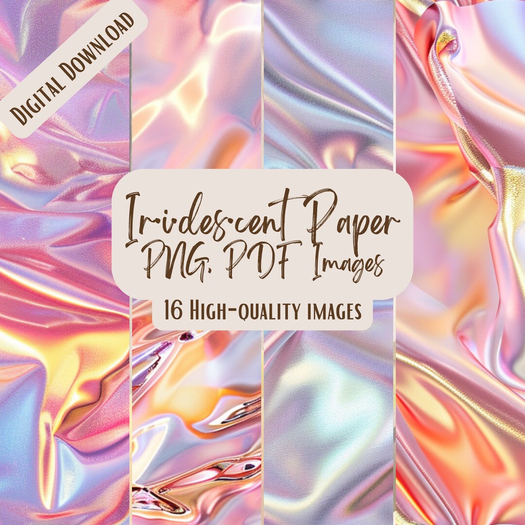 Iridescent Paper PNG PDF Bundle 16 Images Digital Printable Vector ...