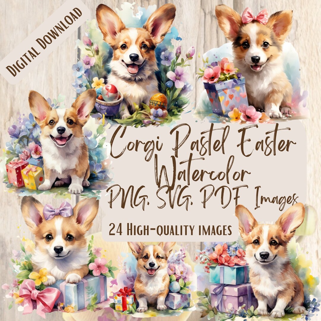 Corgi Pastel Easter Watercolor PNG SVG Bundle, 24 Adorable Spring and ...