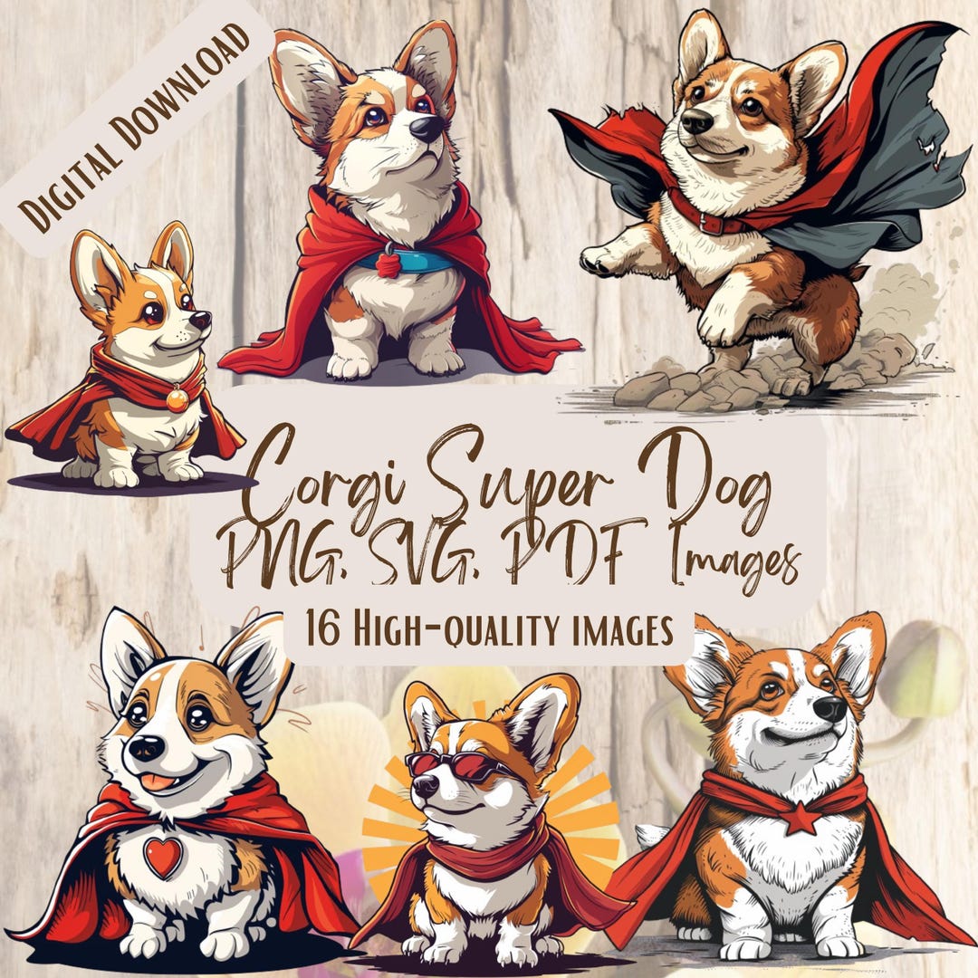Corgi Super Dog PNG SVG Bundle, 16 Adorable Superhero Dog Clipart ...