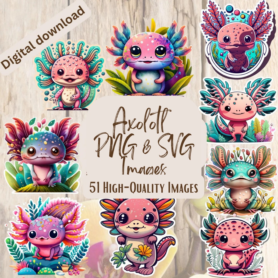 Axolotl PNG SVG Bundle 51 Images Digital Printable Vector Instant ...
