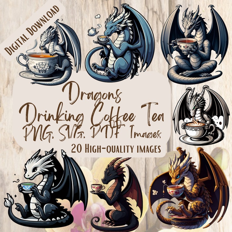 Dragons Drinking Coffee Tea PNG SVG Bundle 20 Images Digital Printable ...