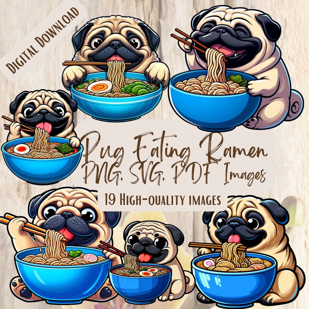 Pug Eating Ramen PNG SVG Bundle, 19 Adorable Pet-themed Clipart Designs ...