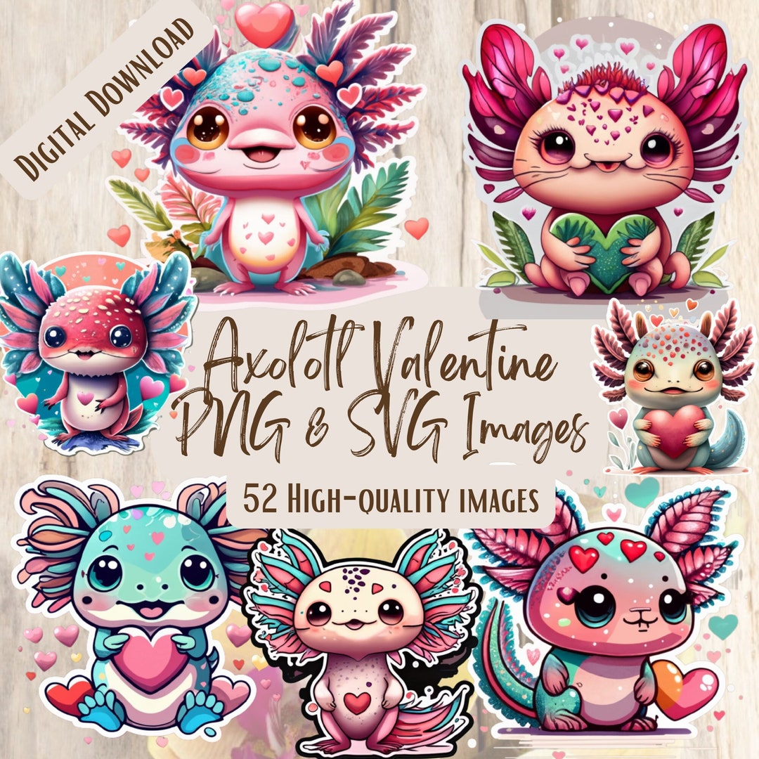 Axolotl Valentines PNG SVG Bundle, 52 Cute Amphibian Love Designs for ...