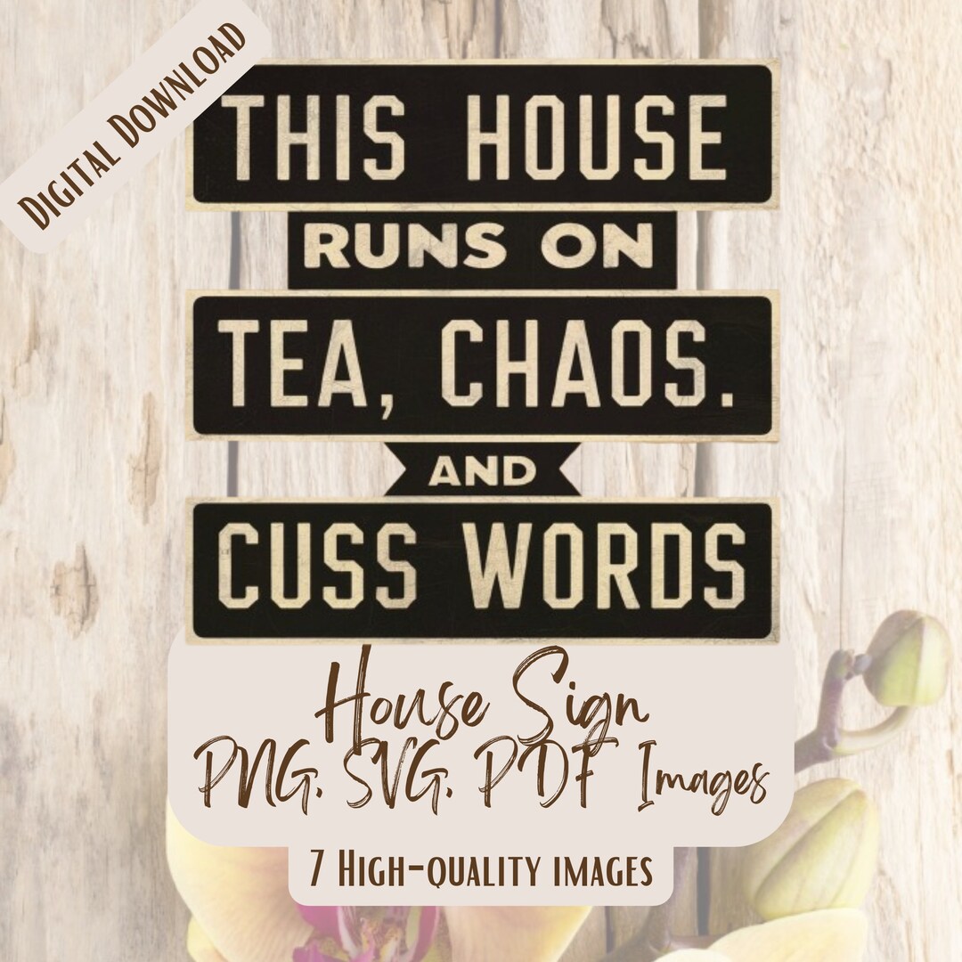 Funny Home Sign PNG SVG Bundle 7 Images Digital Printable Vector ...