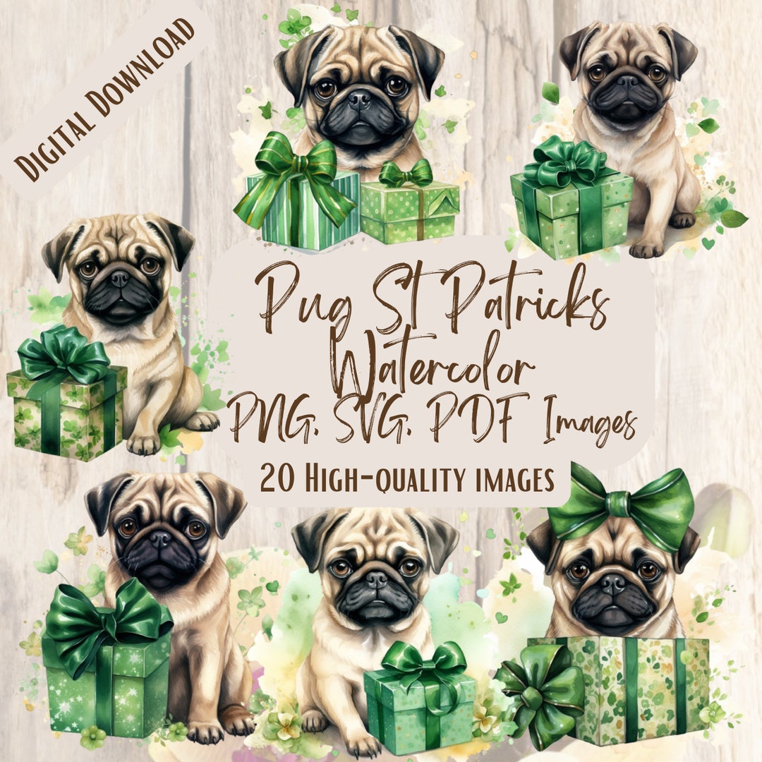 Pug St Patricks Watercolor PNG SVG Bundle 20 Images Digital Printable ...