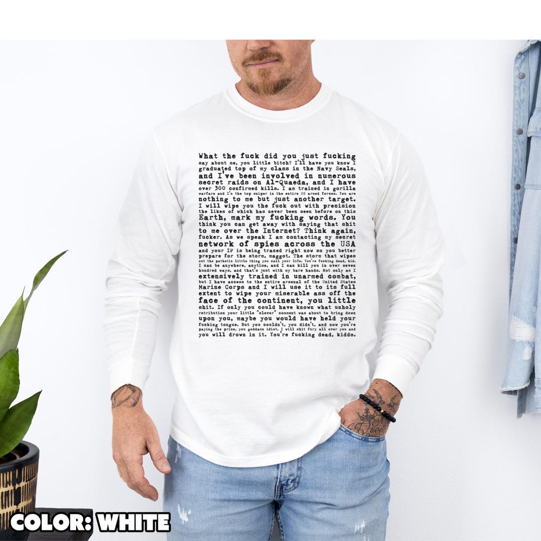 Navy Seal Copypasta Long Sleeve Shirt, Internet Meme Text - Etsy