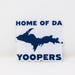 Home of Da Yoopers Sticker - Etsy