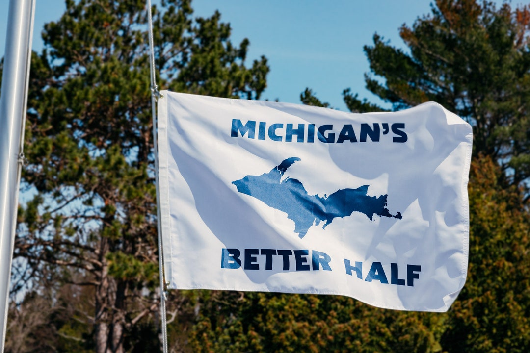 Michigan's Better Half | Upper Peninsula Flag - Etsy