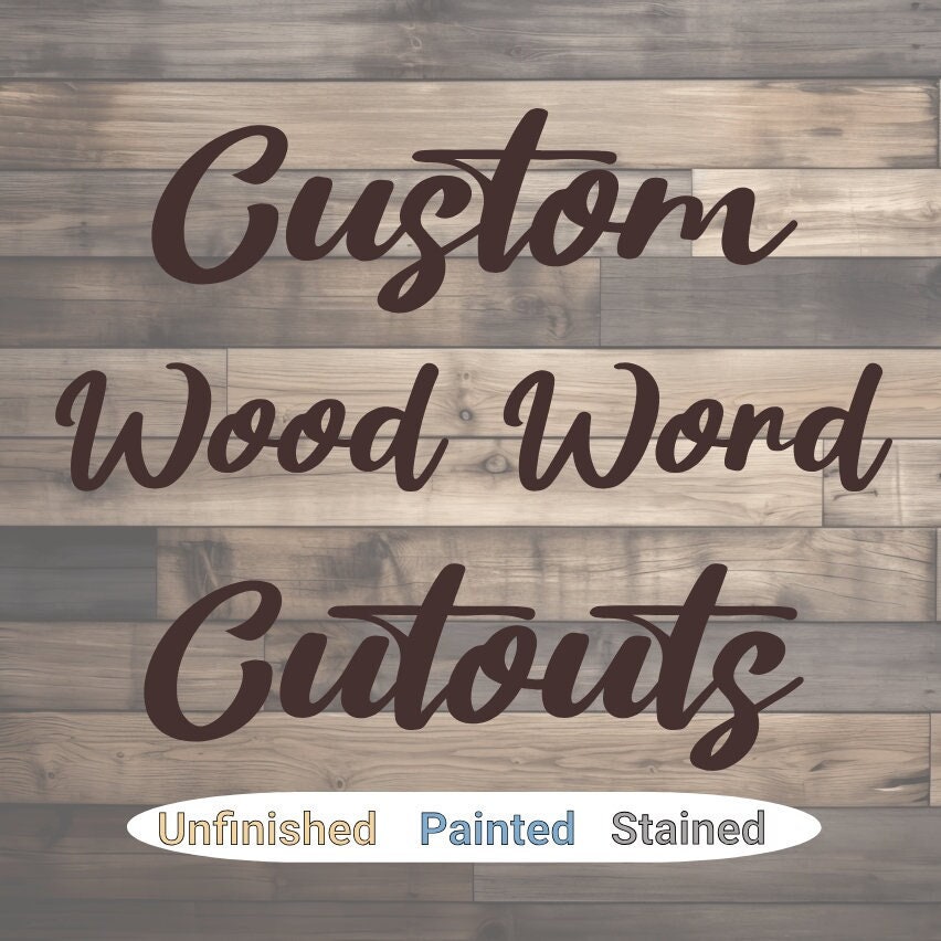 Custom Wood Word Cut Outs Personalized Text 3D Alphabet Lettering ...