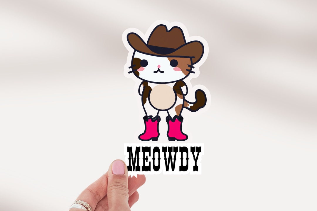 Meowdy Cat Sticker Pink Cowgirl Cat Meme Vinyl Decal Cute Cat Lover ...