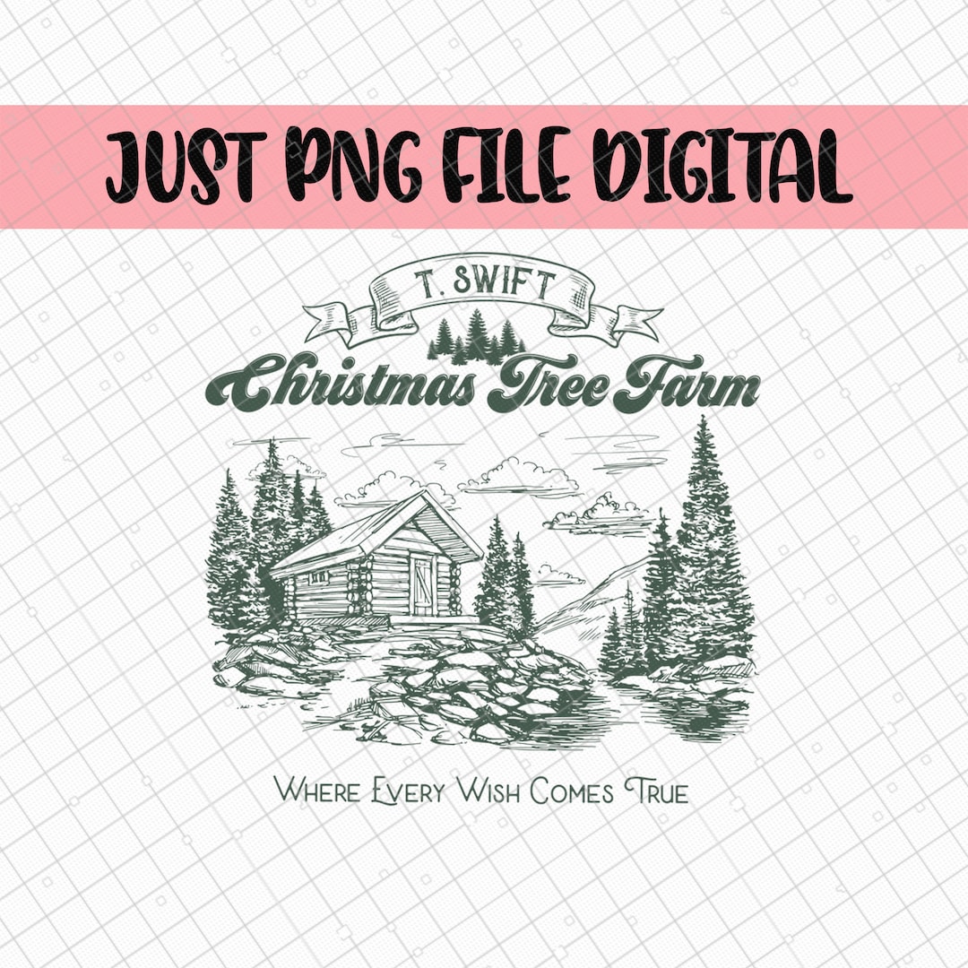 Taylor Version Christmas Tree Farm Png Swiftmas Png Tswift - Etsy