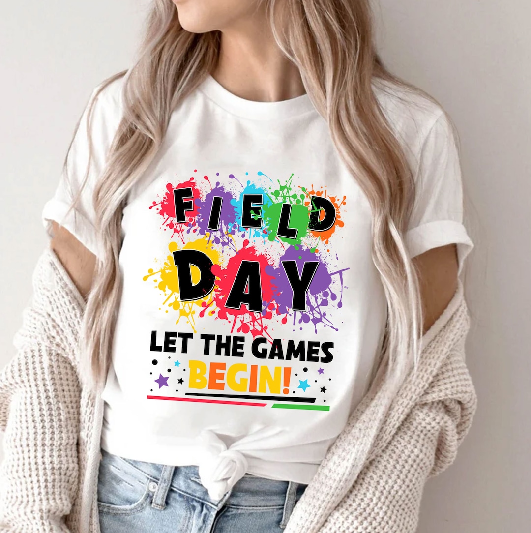 Field Day Let the Games Begin Shirt, Happy Field Day Shirt, School Game ...