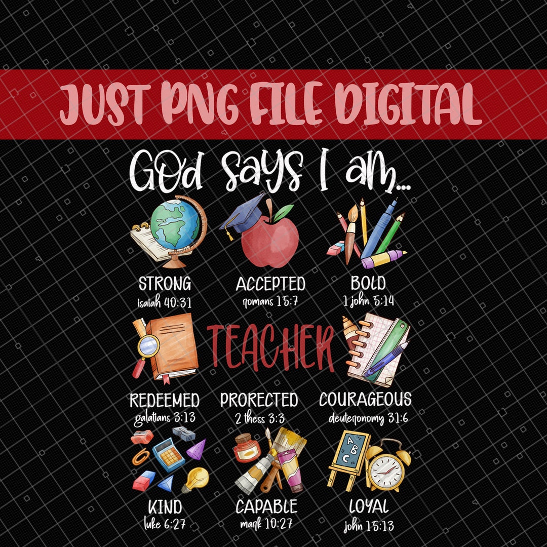God Says I Am Teacher Png Back to School Teacher Png - Etsy