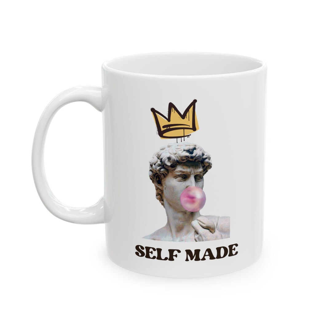 Self Made - Mug - David Statue Bubble Gum Design | Motivation Gift for ...