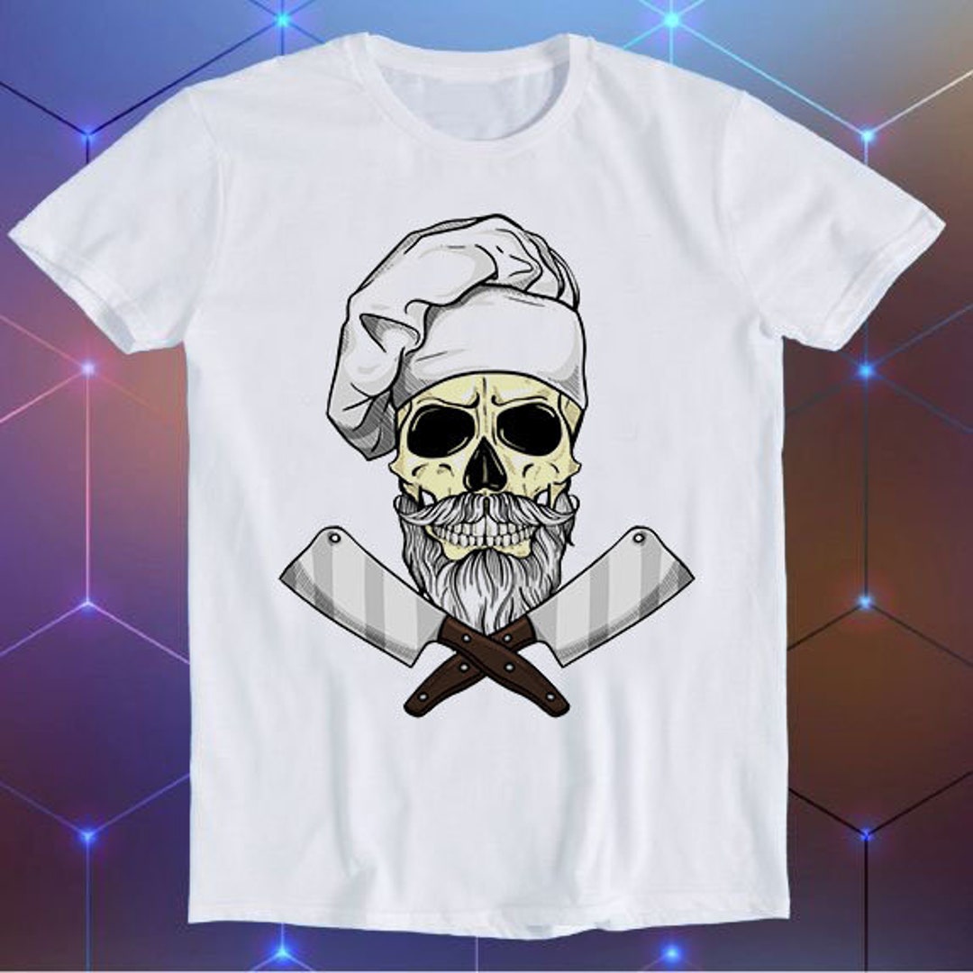 Skull Chef Funny Butcher Cooking Saying Grill Gift Cool Tee T Shirt E62 ...