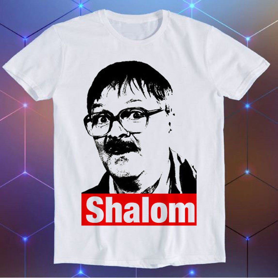 Shalom Friday Night Dinner Jim Bell Drawing Art Slogan Joke Tee Meme ...