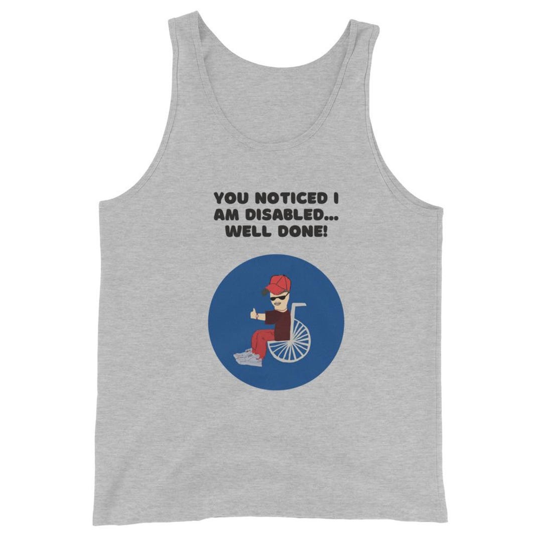 Funny Disabled You Noticed I Am Disabled Well Done Singlet - Etsy