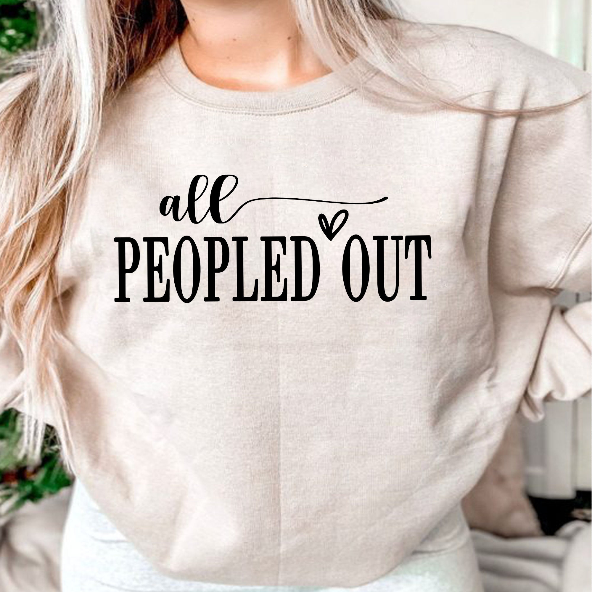 All Peopled Out Svg Png, Funny Mom Svg, Moody Svg, Introvert Svg, Too ...