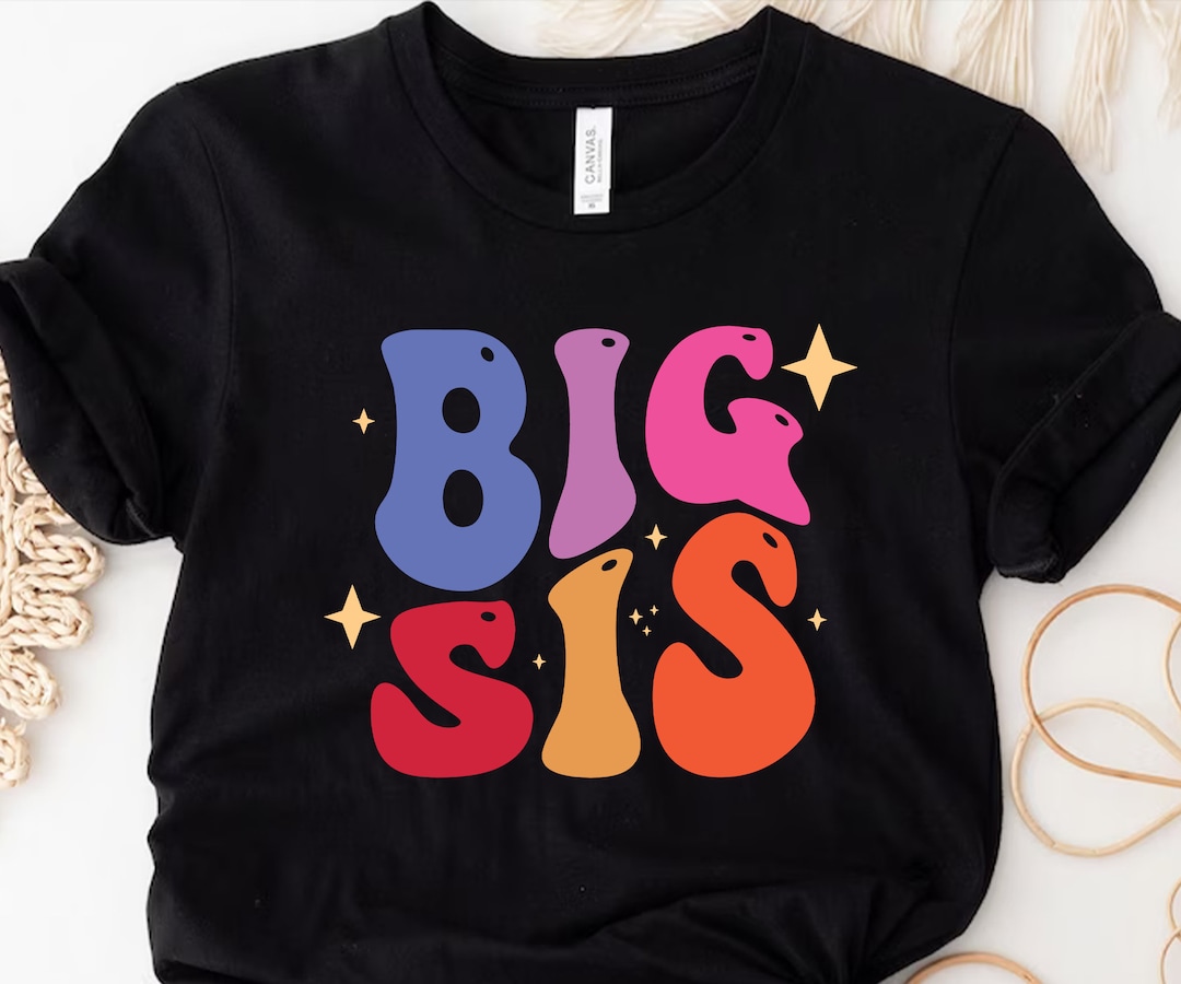 Big Sis Original Svg Png, I'm the Big Sister the Sugar Sister, I'm the ...