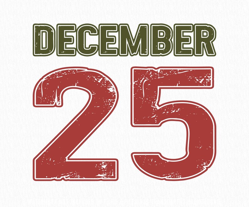 December 25 Christmas Png, Christmas Png, Distressed December 25 PNG ...