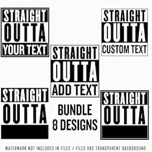 Straight Outta SVG, Straight Outta Your Text SVG, Straight Outta Energy ...