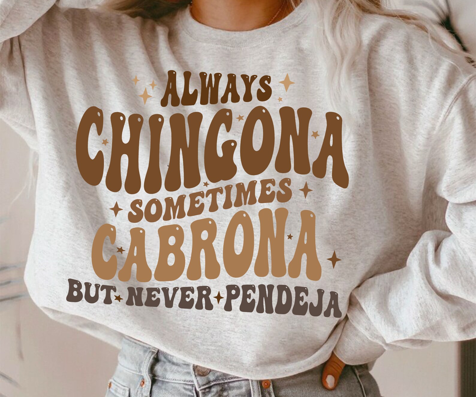 Chingona SVG, Always Chingona Sometimes Cabrona but Never Pendeja Svg ...