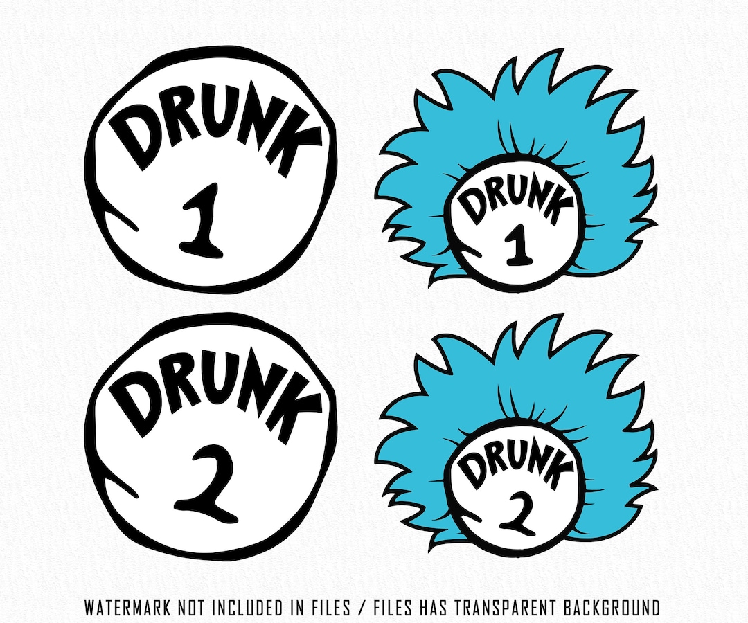 Drunk 1 Drunk 2 SVG, Drunk 1 and Drunk 2 Png Svg Pdf Eps Dxf High ...