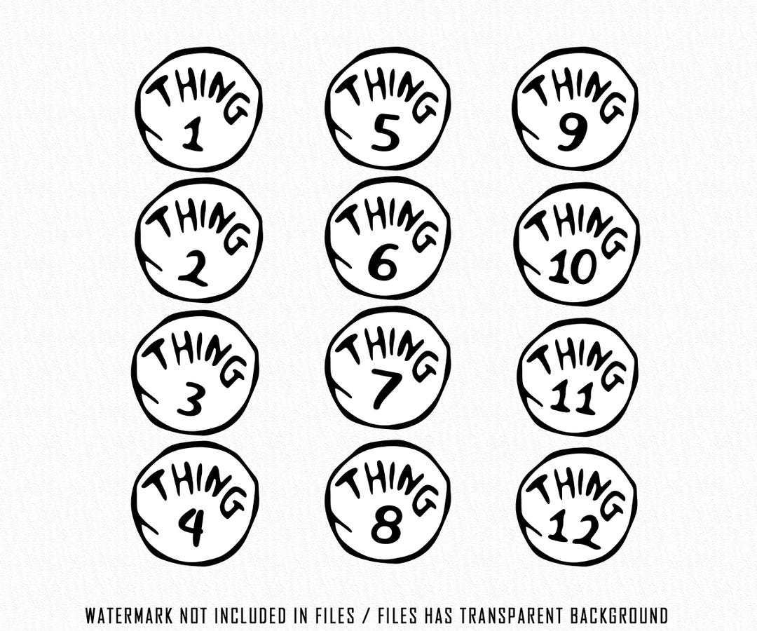 Thing 1-12 Thing 12-1 Thing 3 SVG, Thing 1 and Thing 2 Png Svg Pdf Eps ...