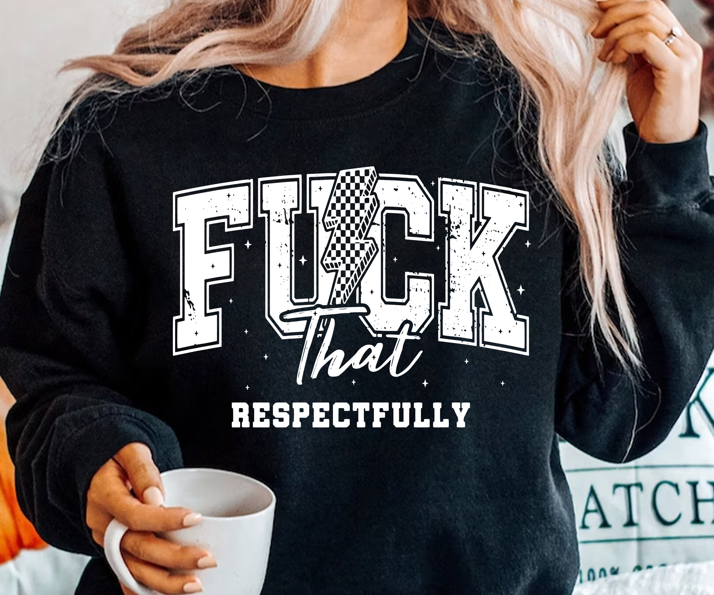 F*ck That Respectfully Png, Sarcastic Adult Humor Svg, Funny Quote Svg ...