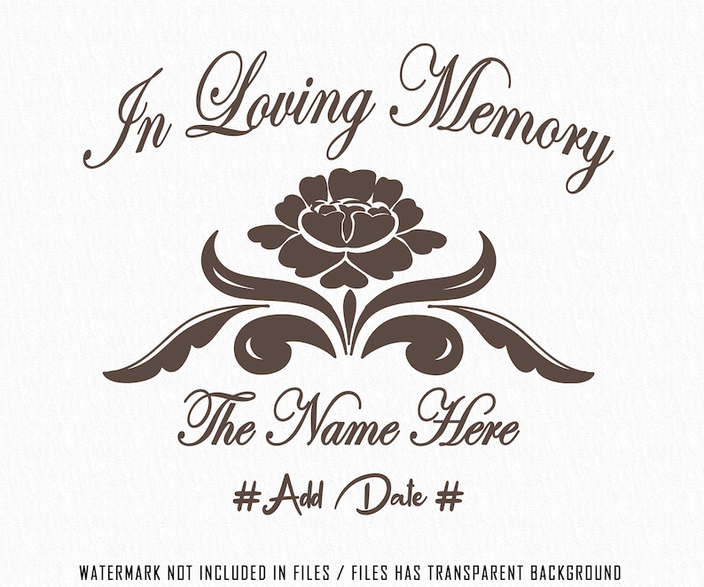 In Loving Memory Svg, in Loving Memory Png, Beautiful Memories Memorial ...