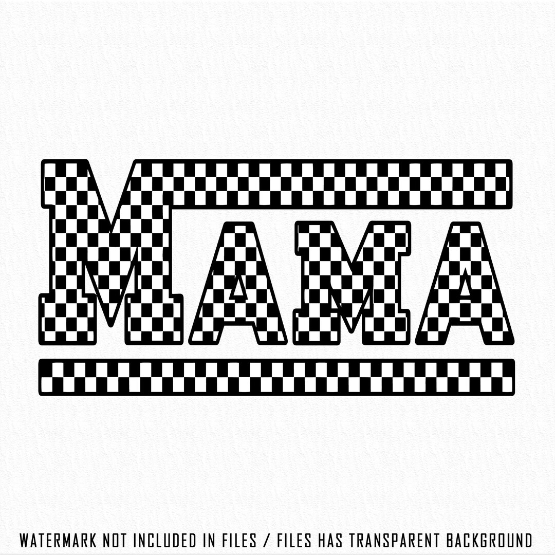 Checkered Mama SVG, Checkered Mama Cut File, Mama Svg,birthday Svg ...