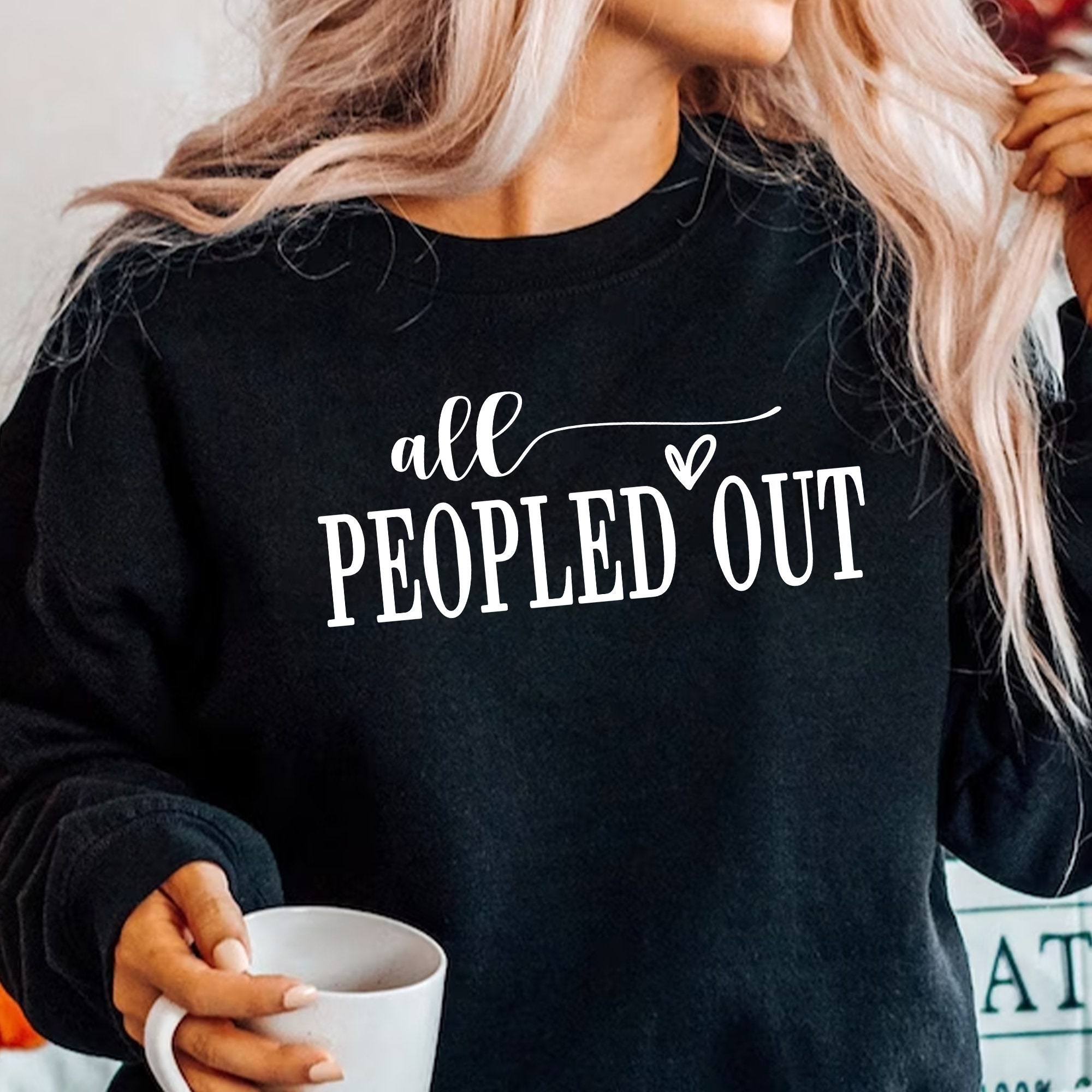 All Peopled Out Svg Png, Funny Mom Svg, Moody Svg, Introvert Svg, Too ...