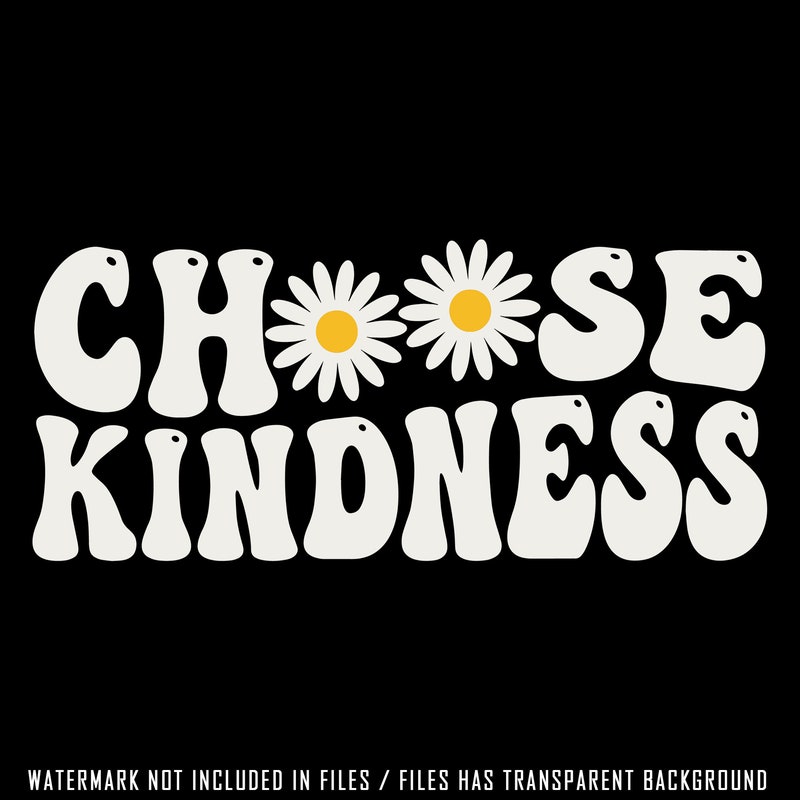 Choose Kindness - Etsy