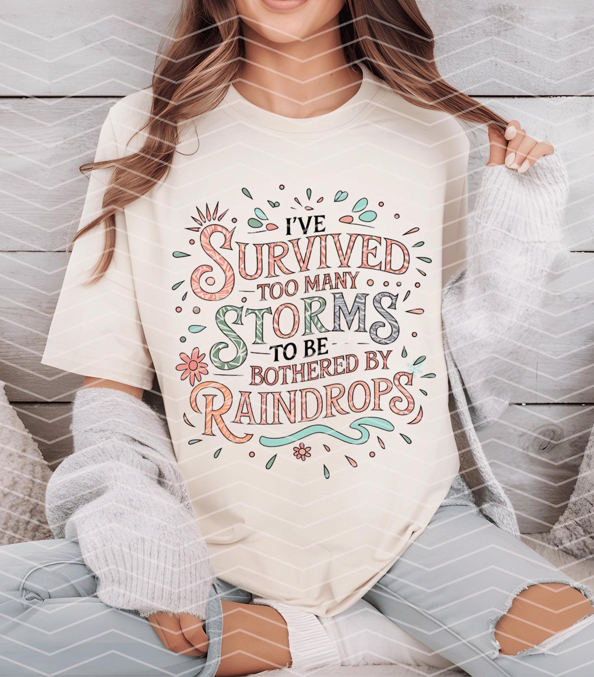Survived Storms Motivational Quote PNG Design (digital Download) - Etsy