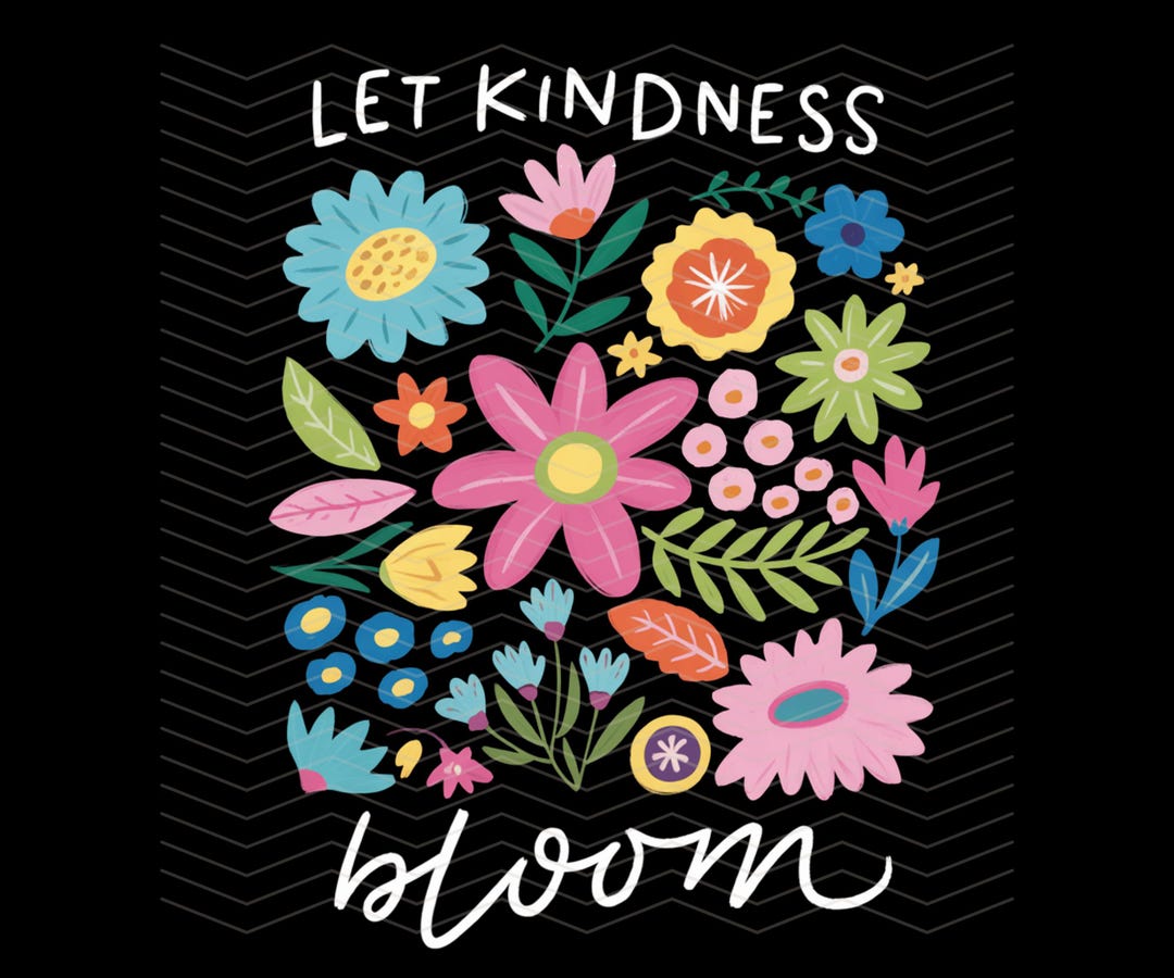 Let Kindness Bloom Floral Jesus PNG: Christian Bible Verse (digital ...