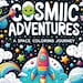 Cosmic Adventures Coloring Book - Space Exploration Digital Pages ...