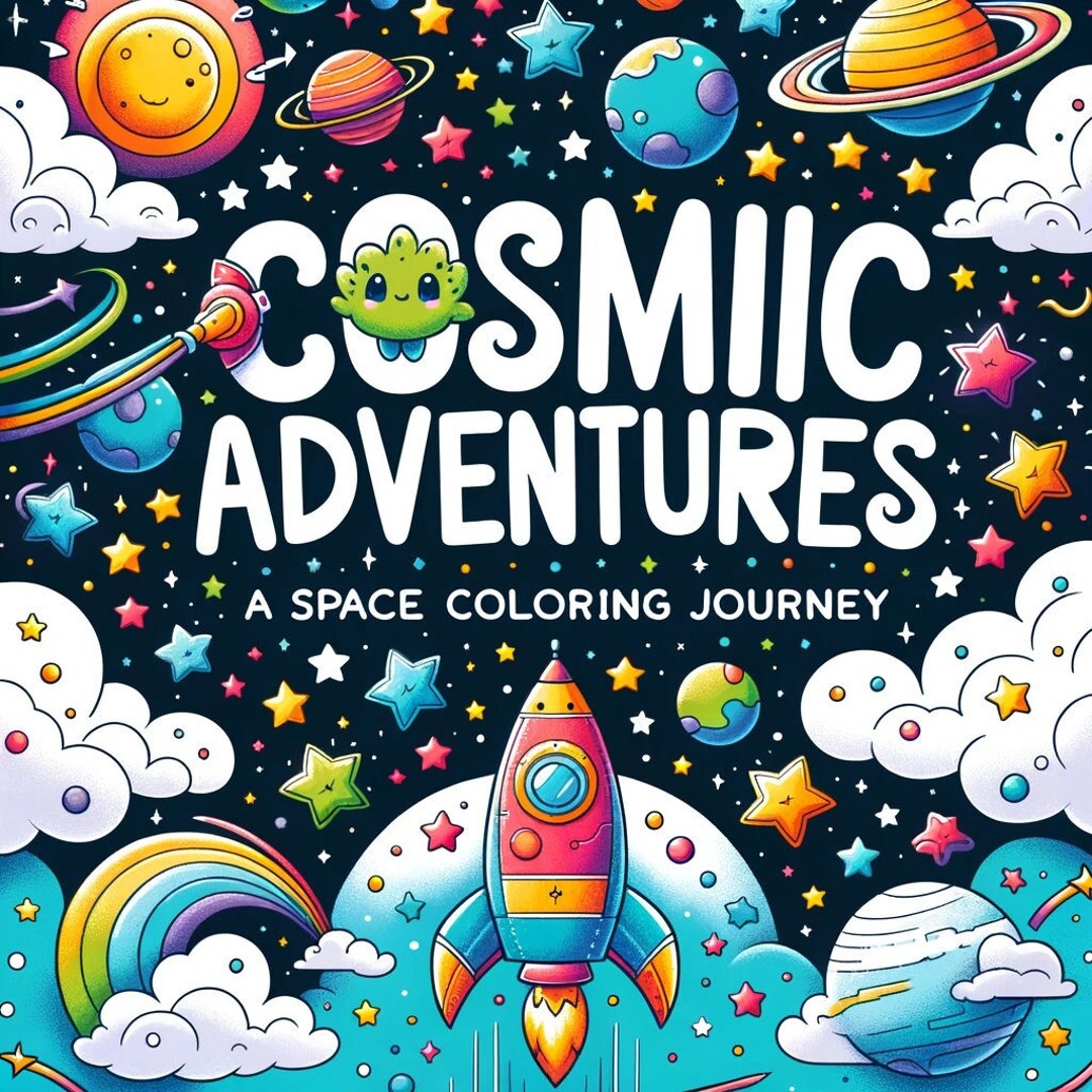Cosmic Adventures Coloring Book - Space Exploration Digital Pages ...