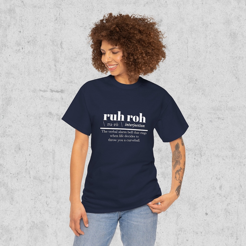 Ruh Roh Funny Definition T Shirt - Etsy