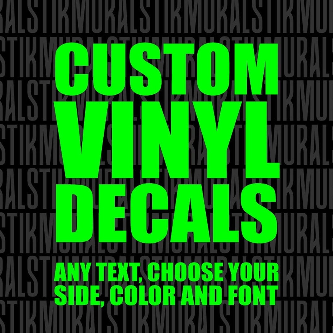 Custom Decals - Custom Vinyl Stickers, Personalized Vinyl Decal ...