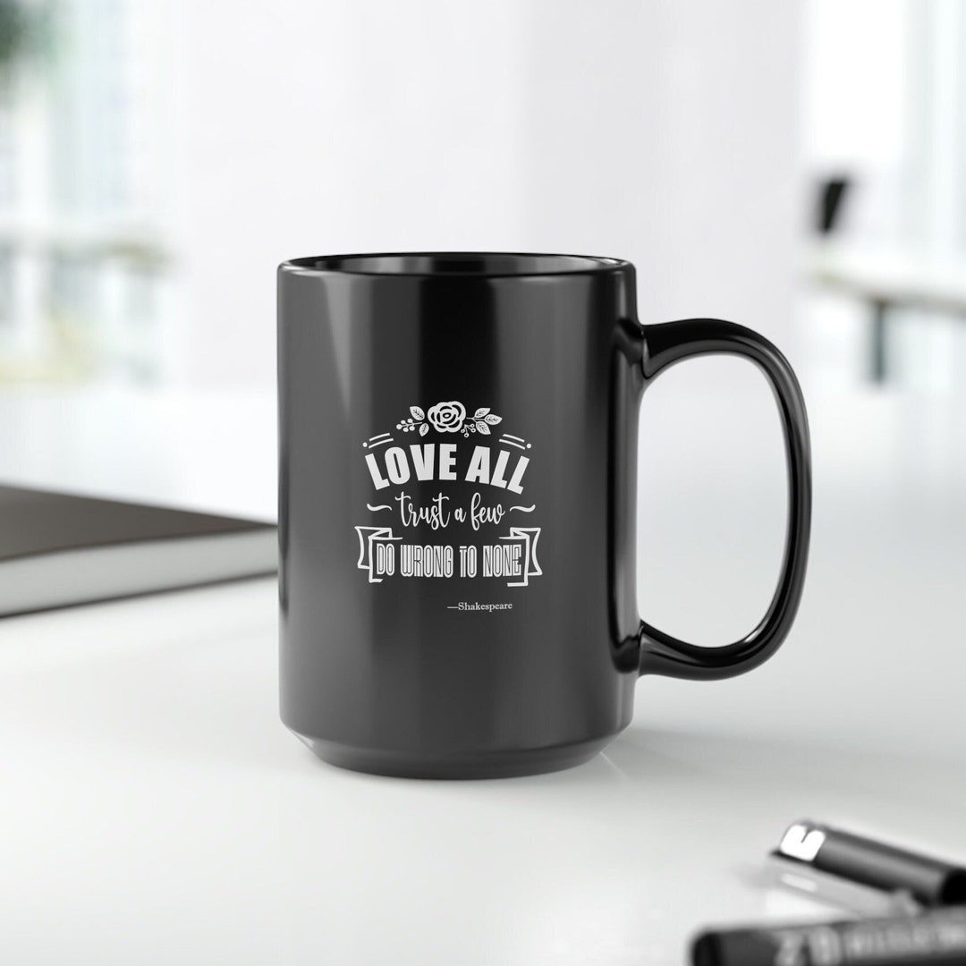 Black Shakespeare Quote Coffee Mug Large Capacity 15oz - Etsy