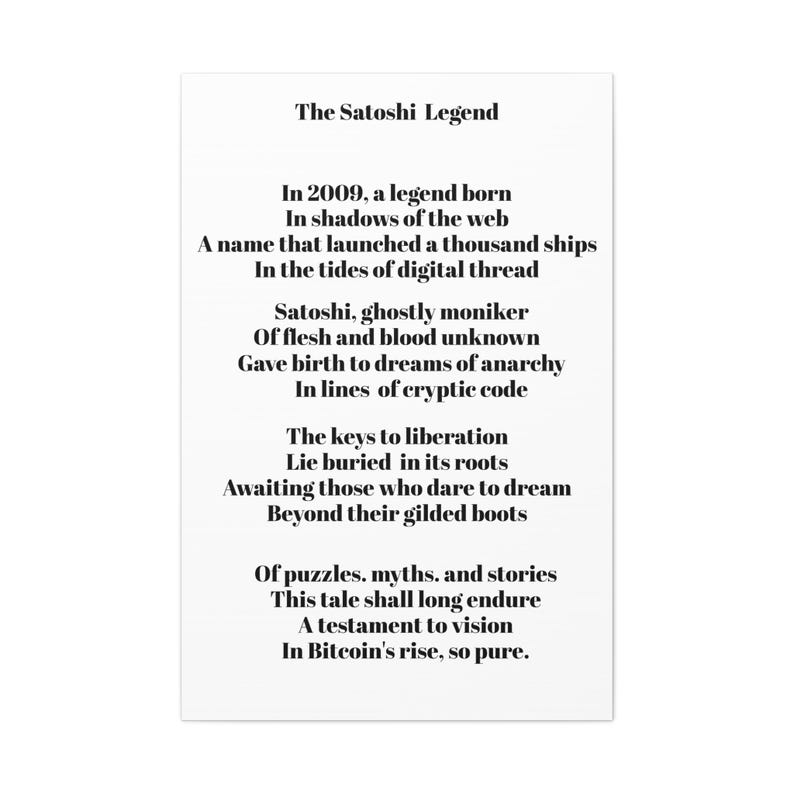 Satoshi the Legend Poem, Wall Art Home Decor, Gift for Crypto ...