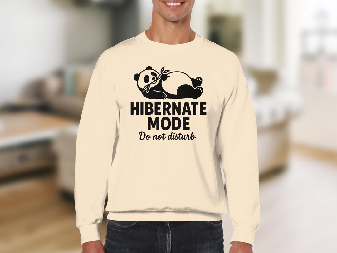 Cuddly Panda Hibernate Mode Sweatshirt Do Not Disturb, Cute Panda ...