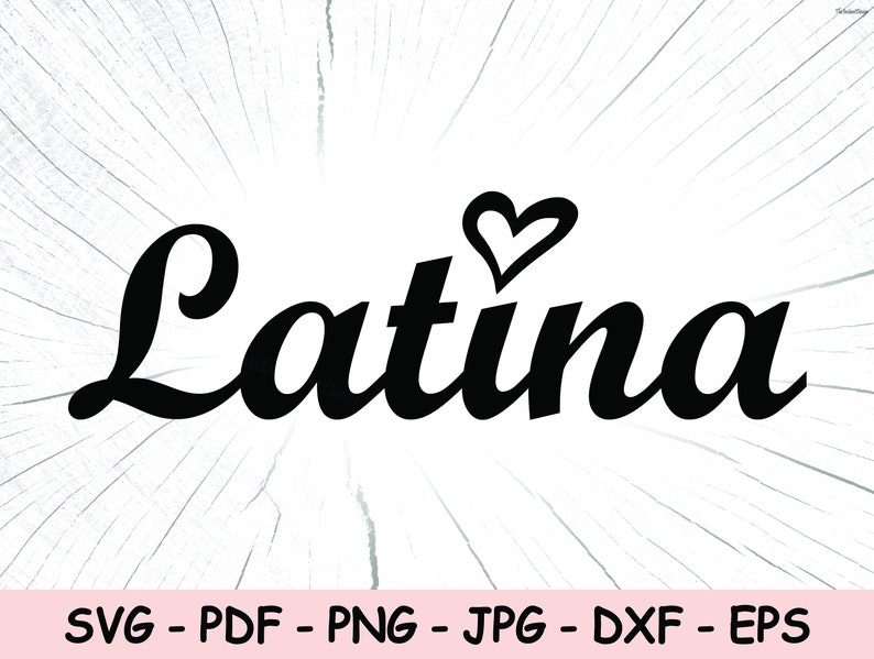 Latina SVG, Latina PNG, Mexican Instant Download, Latina Cricut Cut ...