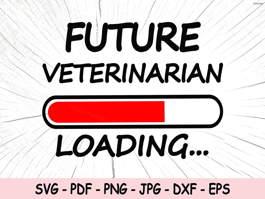 Future Veterinarian SVG, New Veterinarian to Be PNG, Veterinarian in ...