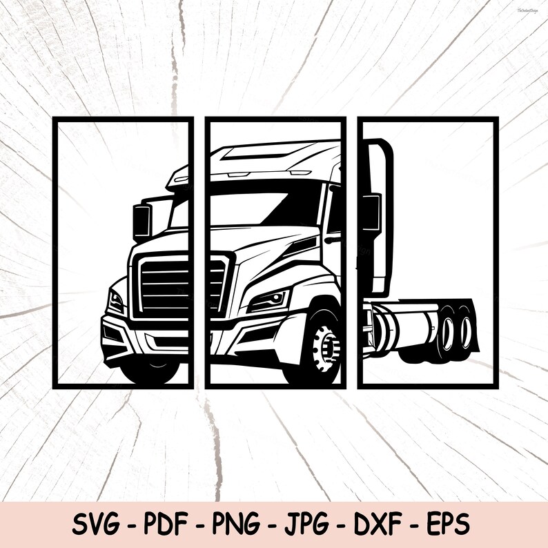 Semi Truck SVG, Semi Truck PNG, Semi Truck Plasma Cut File, Semi Truck ...