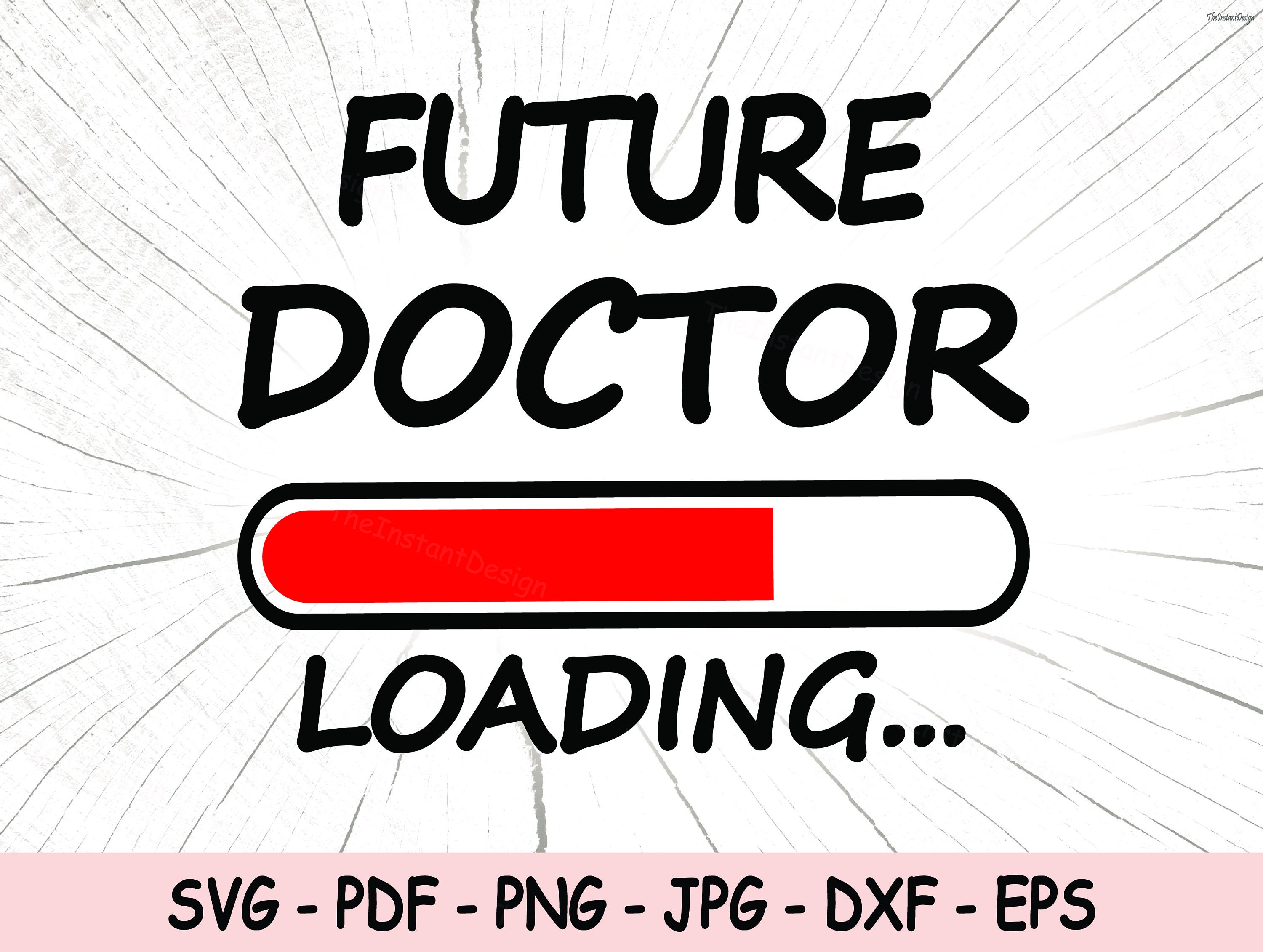 Future Doctor SVG, New Doctor to Be PNG, Doctor in Progress Cricut Cut ...