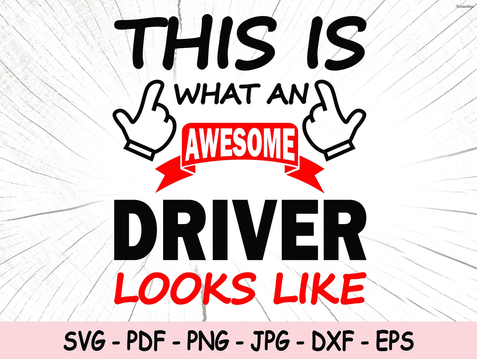 This is What an Awesome Driver Looks Like SVG, Best Driver SVG, Awesome ...