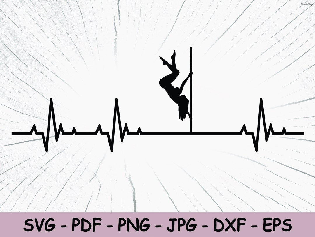 Pole Dancer Lifeline SVG File, Pole Dancer Heartbeat PDF, Instant ...