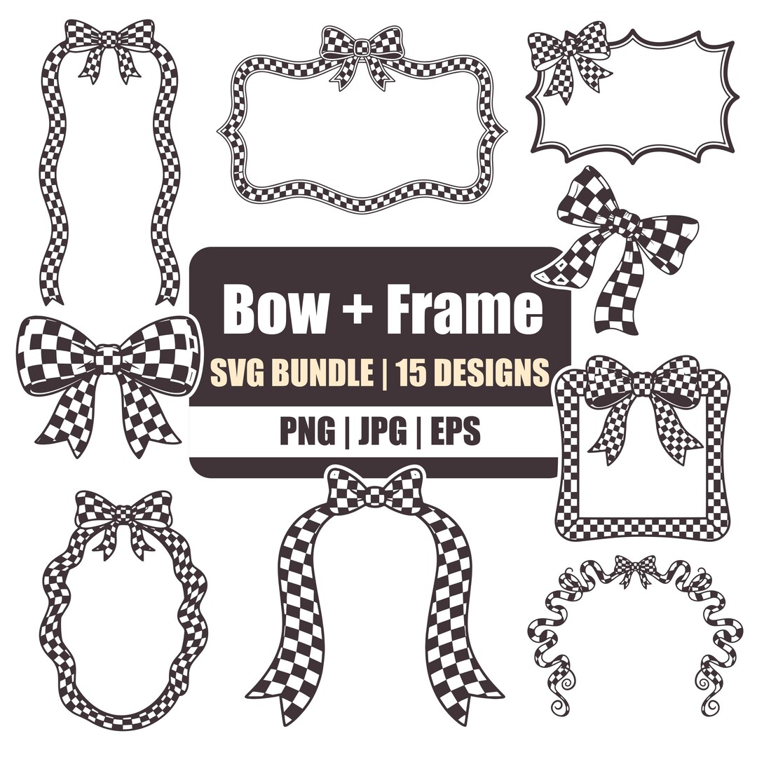 Checkered Bow SVG Bundle, Coquette Frames, Wavy Borders (digital ...