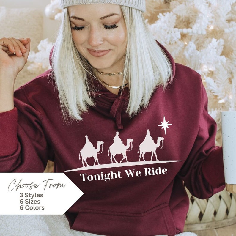 Tonight We Ride T-shirt, Christmas Shirt, Christian Shirt ,faith ...